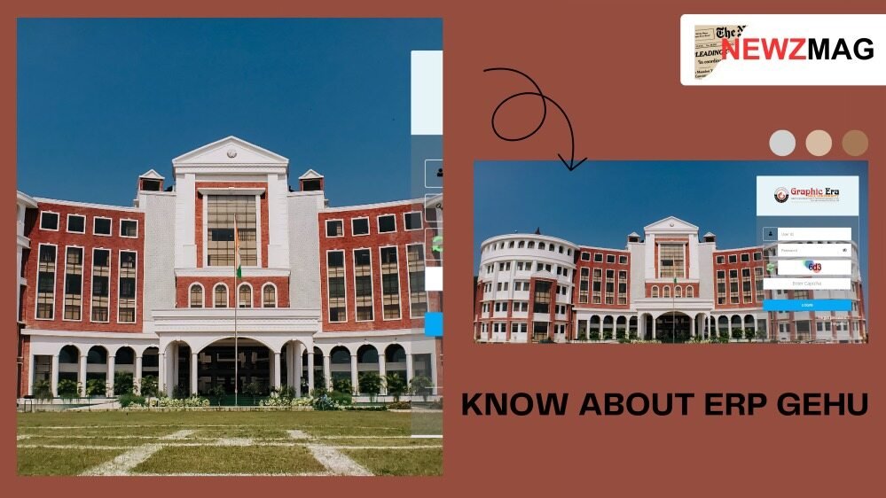 Revolutionizing Education: Discover ERP Gehu at Graphic Era University